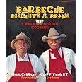 Barbecue, Biscuits, and Beans: Chuckwagon Cooking: Cauble, Bill ...