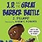 J.D. and the Great Barber Battle (J.D. the Kid Barber): Dillard, J ...