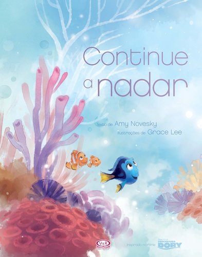 Procurando Dory. Continue a Nadar PDF Amy Novesky