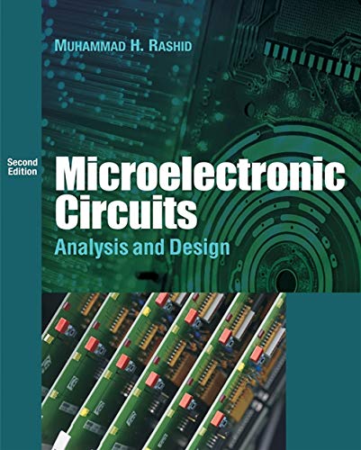 Microelectronic Circuits: Analysis & Design: Rashid, Muhammad H ...