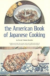 The American book of Japanese cooking by Sandra Takako Sandler