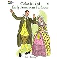 Amazon.com: Colonial and Early American Fashions (Dover Fashion ...