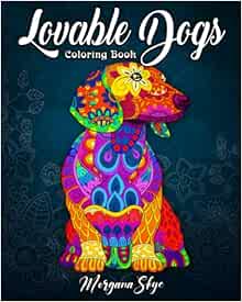 Amazon.com: Lovable Dogs Coloring Book: An Adult Coloring Book ...