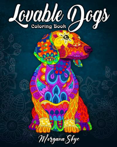 Amazon.com: Lovable Dogs Coloring Book: An Adult Coloring Book ...