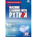 Machine Learning with Python : Design and Develop Machine Learning and ...