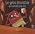 Amazon.fr - Le gros monstre qui aimait trop lire + CD - Lili Chartrand ...