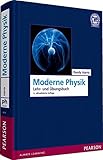Einführung in die Physik des 20. Jahrhunderts: Relativitätstheorie ...