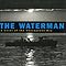 The Waterman: A Novel of the Chesapeake Bay: Tim Junkin: 9781565122307 ...