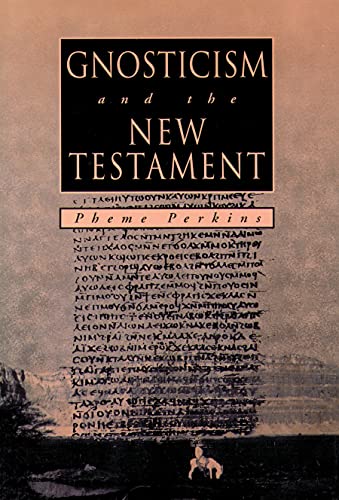 Gnosticism and the New Testament: Perkins, Pheme: 9780800628017: Amazon ...