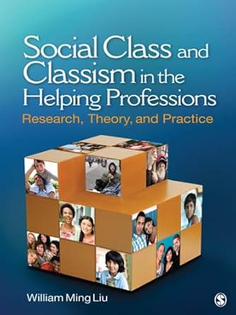 Amazon.com: Social Class and Classism in the Helping Professions ...