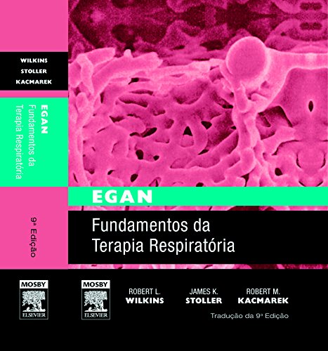 Egan. Fundamentos Da Terapia Respiratória PDF Craig L. Scanlan