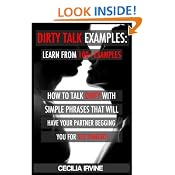Dirty Talk Examples: Learn from 100+ examples how to talk dirty with ...