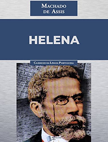 Helena - eBook, Resumo, Ler Online e PDF - por de Assis, Machado