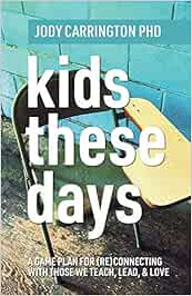 Kids These Days: Kids These Days: A Game Plan For (Re)Connecting With ...