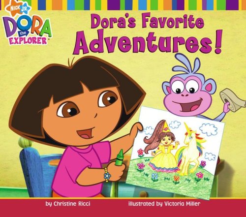 Dora's Favorite Adventures! (Dora the Explorer): Ricci, Christine ...