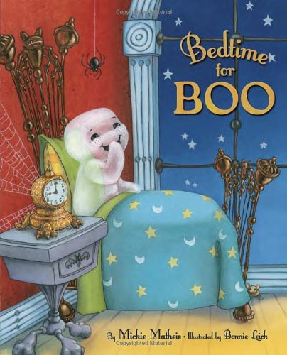 Bedtime for Boo: Matheis, Mickie: 9780375869914: Amazon.com: Books