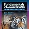 Fundamentals of Computer Graphics: Marschner, Steve, Shirley, Peter: 9781482229394: Books ...