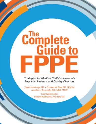 The Complete Guide to FPPE: Strategies for Medical Staff Professionals ...