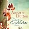 Die verbotene Geschichte: Roman: Amazon.de: Annette Dutton: BÃ¼cher