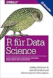 R for Data Science: Amazon.de: Hadley Wickham, Garrett Grolemund ...