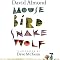 Mouse Bird Snake Wolf: Almond, David, McKean, Dave: 9780763659127 ...