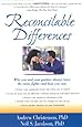 Reconcilable Differences: Andrew Christensen, Neil S. Jacobson: 9781572305090: Amazon.com: Books