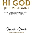 Hi God: It's Me Again: Crank, Nicole: 9781943217571: Amazon.com: Books