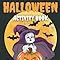 Halloween Activity Book for Kids: Coloring Pages, Maze Puzzles, Dot to ...