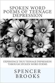 Amazon.com: Spoken Word Poems of Teenage Depression: Experience true ...