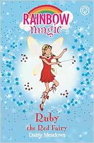 Ruby the Red Fairy (Rainbow Magic): DAISY MEADOWS: 9781843620167 ...