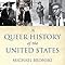 A Queer History of the United States (ReVisioning American History ...