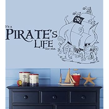 Amazon.com: Yo ho Yo ho A Pirate's Life for me! Vinyl Wall Decals ...