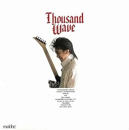 Amazon | Thousand Wave | 松本孝弘 | J-POP | 音楽