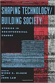 Amazon.com: Shaping Technology / Building Society: Studies in ...