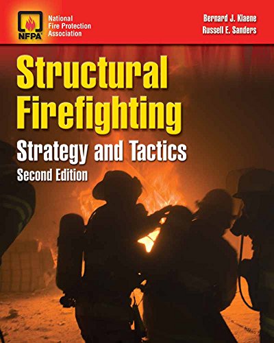 Structural Firefighting: Strategy and Tactics: Klaene, Bernard, Sanders ...
