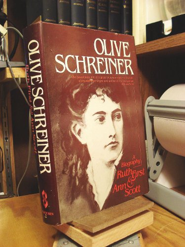 Amazon - Olive Schreiner: First, Ruth, Scott, Ann: 9780805237498: Books