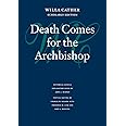 Amazon.com: Death Comes for the Archbishop (Willa Cather Scholarly ...