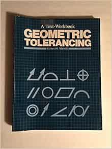 Amazon.com: Geometric Tolerancing (9780028298108): Marrelli, Richard S ...