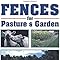 Fences for Pasture & Garden: Damerow, Gail: 9780882667539: Amazon.com: Books
