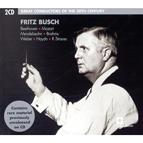 Busch, Fritz - Great Conductors of the 20th Century - Fritz Busch - Amazon.com Music