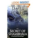 The Secret of Shambhala: In Search of the Eleventh Insight (The Celestine Prophecy Book 3 ...