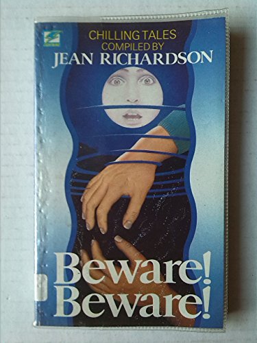 Beware! Beware!: Richardson, Jean: 9780340500965: Amazon.com: Books