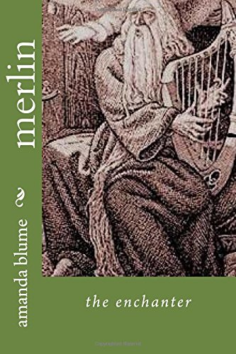 Amazon.com: merlin (9781545202500): blume, amanda: Books