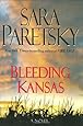 Bleeding Kansas: Paretsky, Sara: 9780399154058: Amazon.com: Books