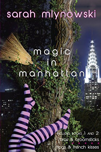 Magic in Manhattan: Bras & Broomsticks and Frogs & French Kisses ...