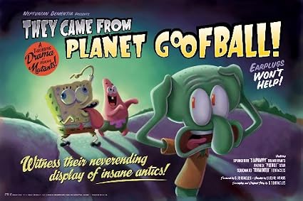 SpongeBob SquarePants, They Came From Planet Goofball , 20 x 30 Poster ...