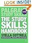 The Study Skills Handbook (Palgrave Study Skills): Dr Stella Cottrell ...