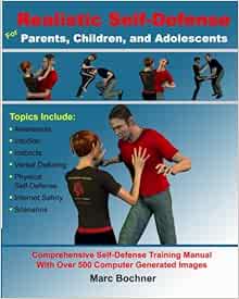 Realistic Self-Defense for Parents, Children, and Adolescents: Learn ...