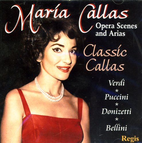 - Classic Callas - Maria Callas Sings Great Arias and Duets - Amazon ...