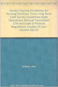 Handy Charting Guidelines for Nursing Facilities: From Long Term Care ...
